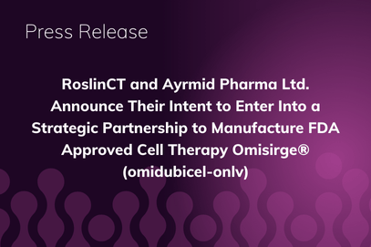 Advanced Cell & Gene Therapy CDMO Solutions | RoslinCT